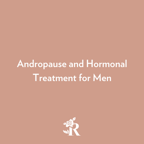Andropause and Hormonal Treatment for Men – Rosebud Woman